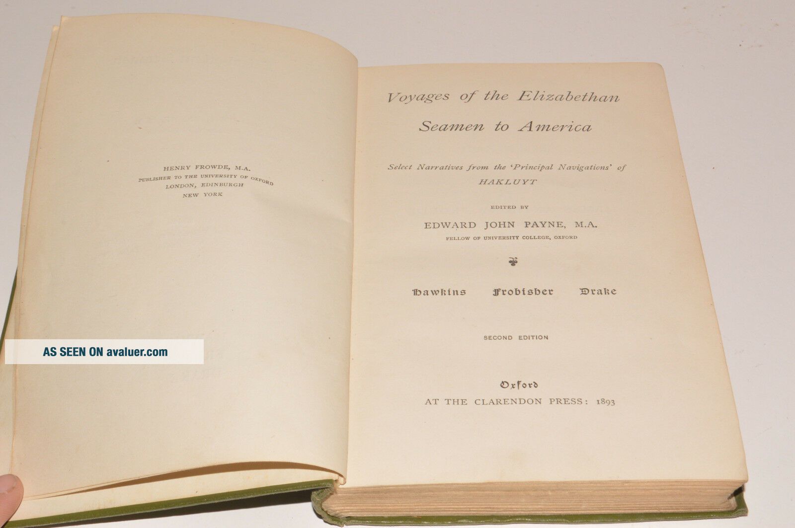 Edward John Payne VOYAGES OF ELIZABETHAN SEAMEN Hb 1893 Oxford Hakluyt ...