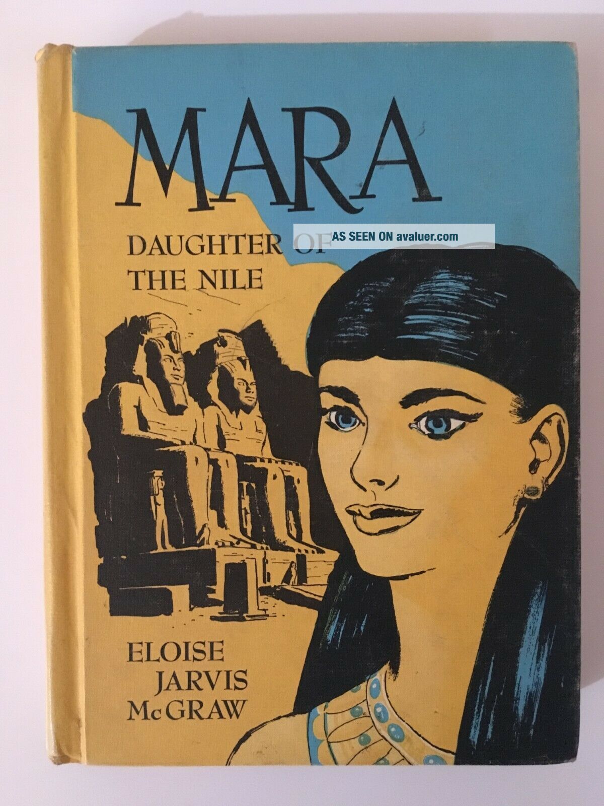 Mara, Daughter Of The Nile By Eloise Jarvis McGraw Hardcover 1963 ...