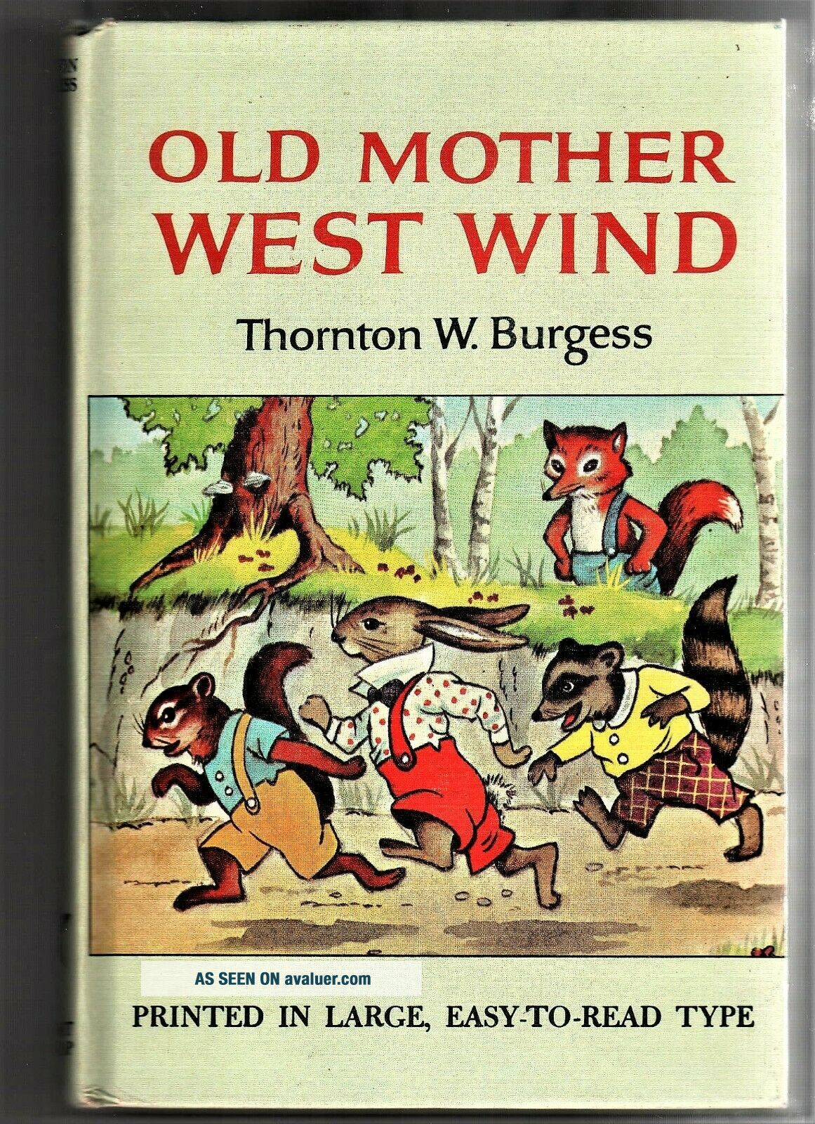Thornton W. Burgess OLD MOTHER WEST WIND Picture Cover Book 1910 Large ...