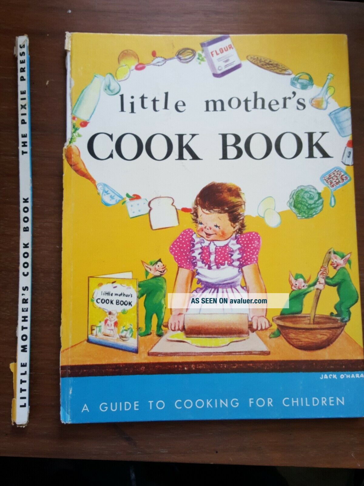 Vintage 1952 Little Mother ' S Cook Book Illustrated By Jack O ' Hara ...