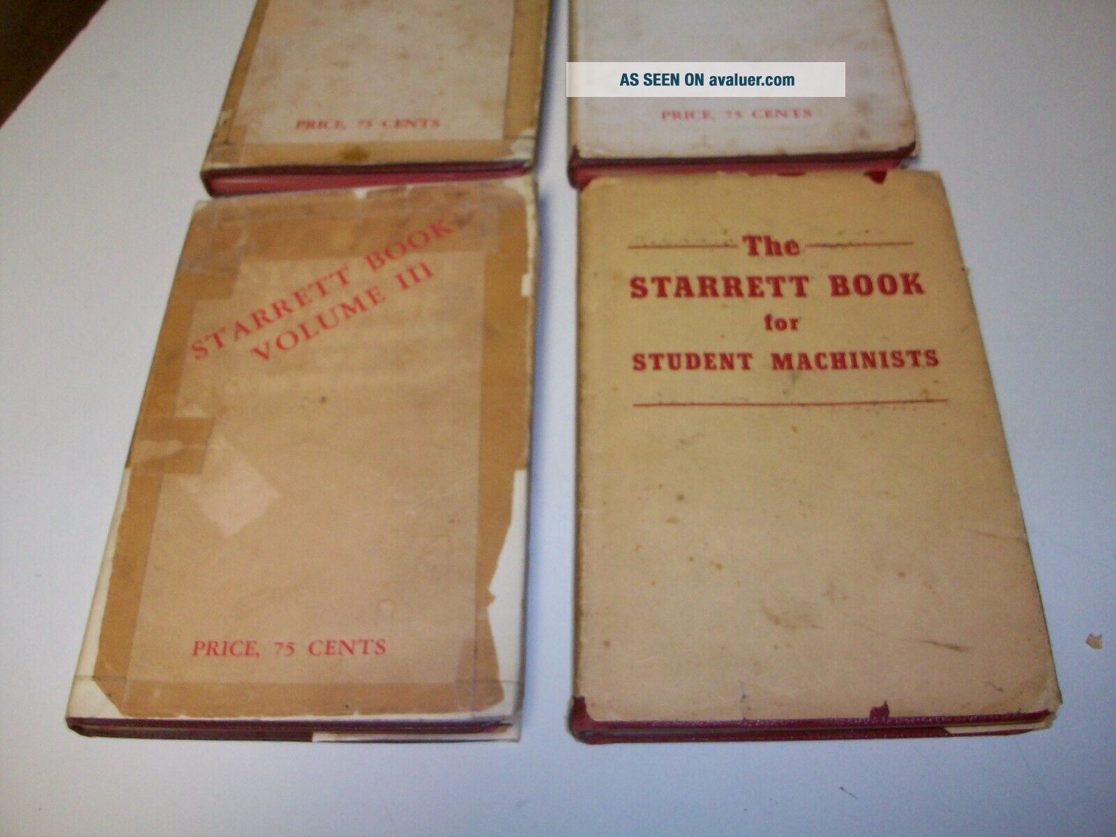 4 The Starrett Book For Machinist ' S Apprentices VOL I - III & Student ...