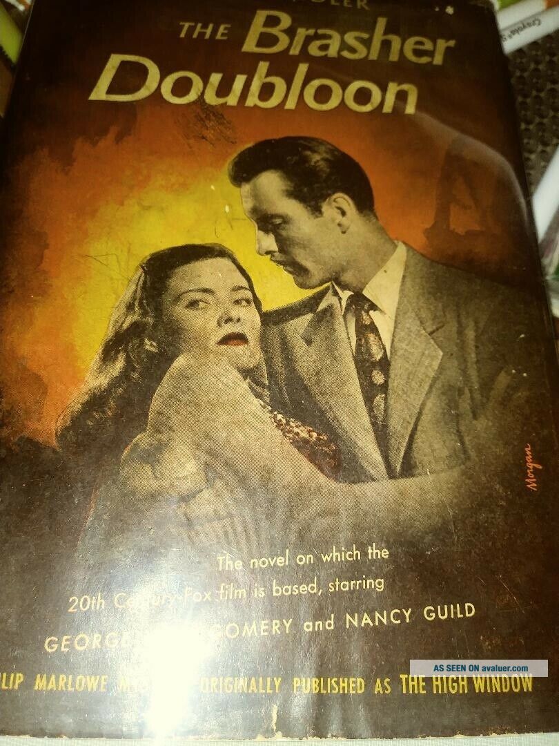 THE BRASHER DOUBLOON, A Marlowe Mystery Orig. Publ As THE HIGH WINDOW ...