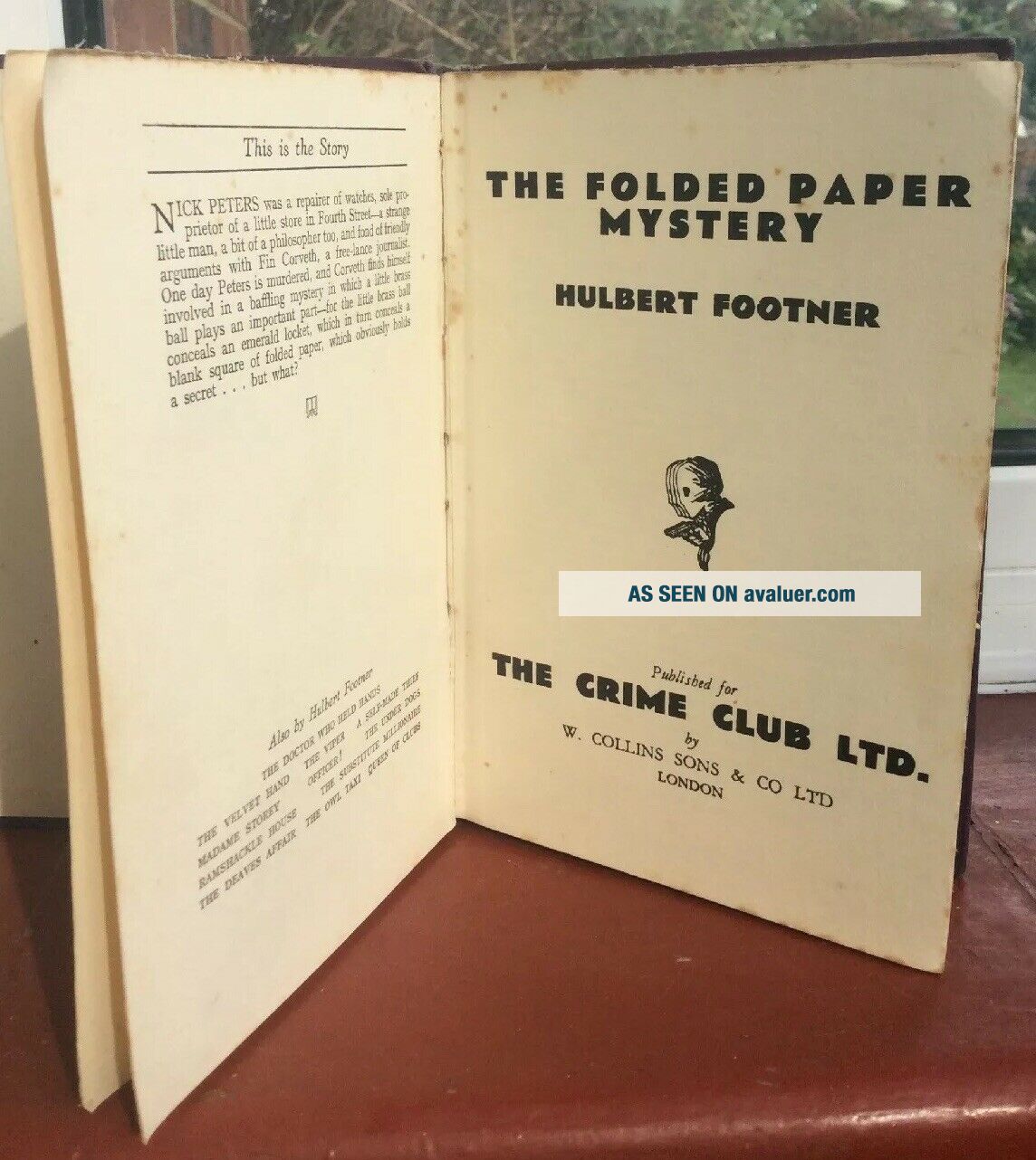 Hulbert Footner THE FOLDED PAPER MYSTERY Collins Crime Club 2nd 1930 ...