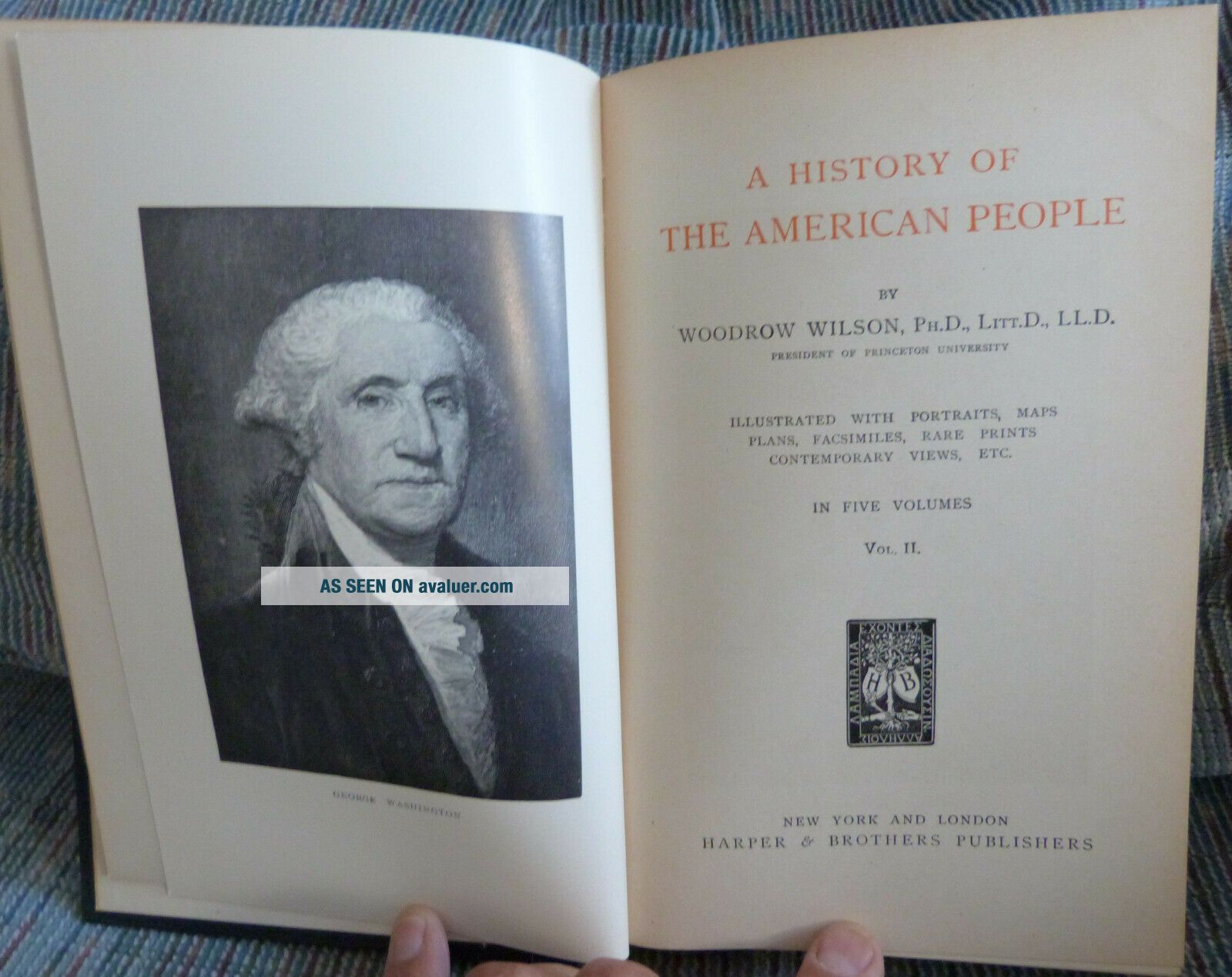 History Of The American People Woodrow Wilson 5 Vols. Complete 1902 ...