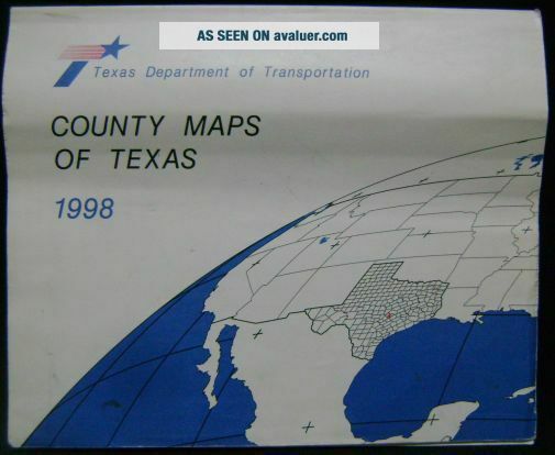 Texas Department Of Transportation, County Maps Of Texas Atlas 1998 500 ...