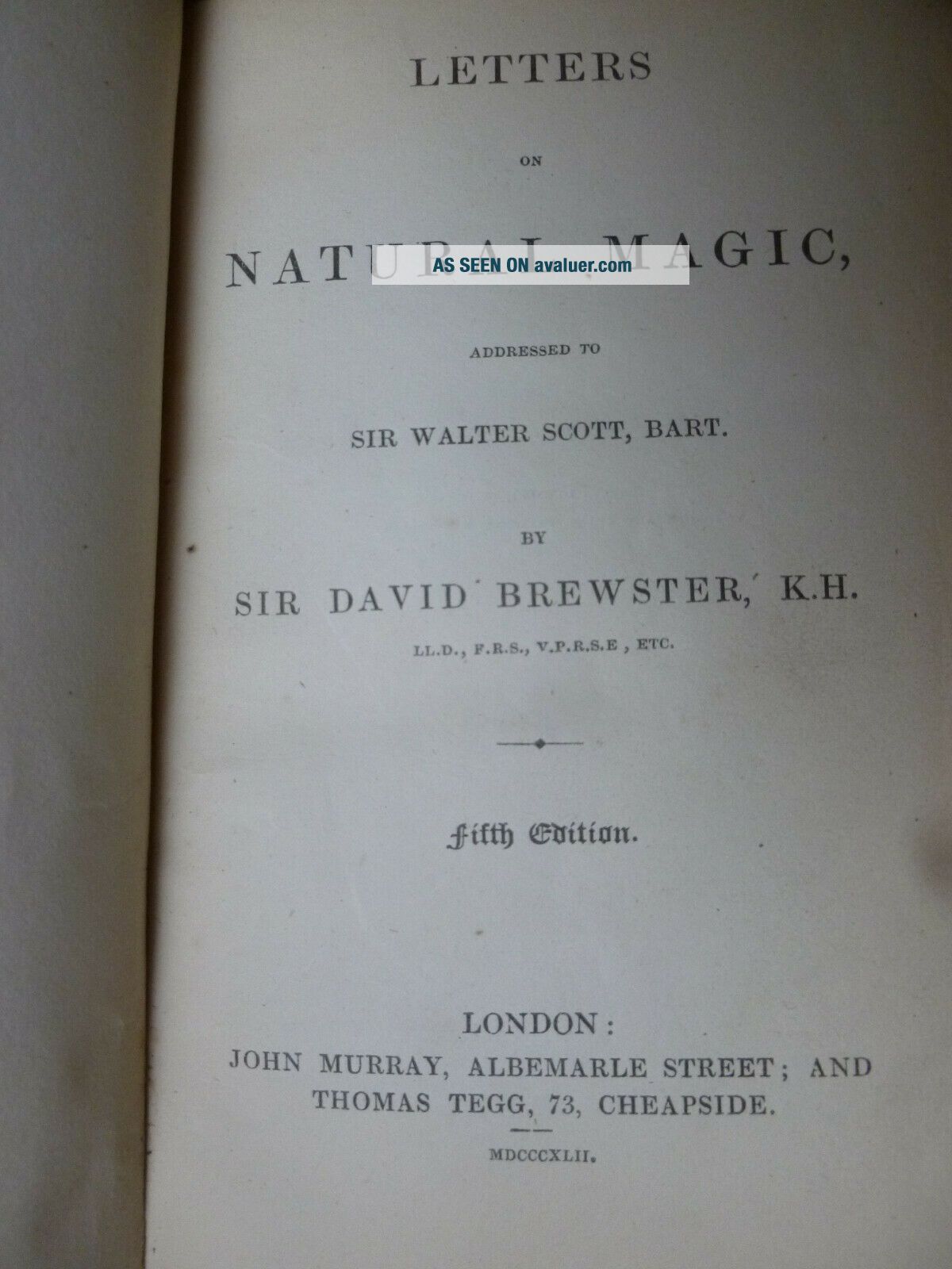 1842 - Letters On Natural Magic Addressed To Walter Scott By David ...
