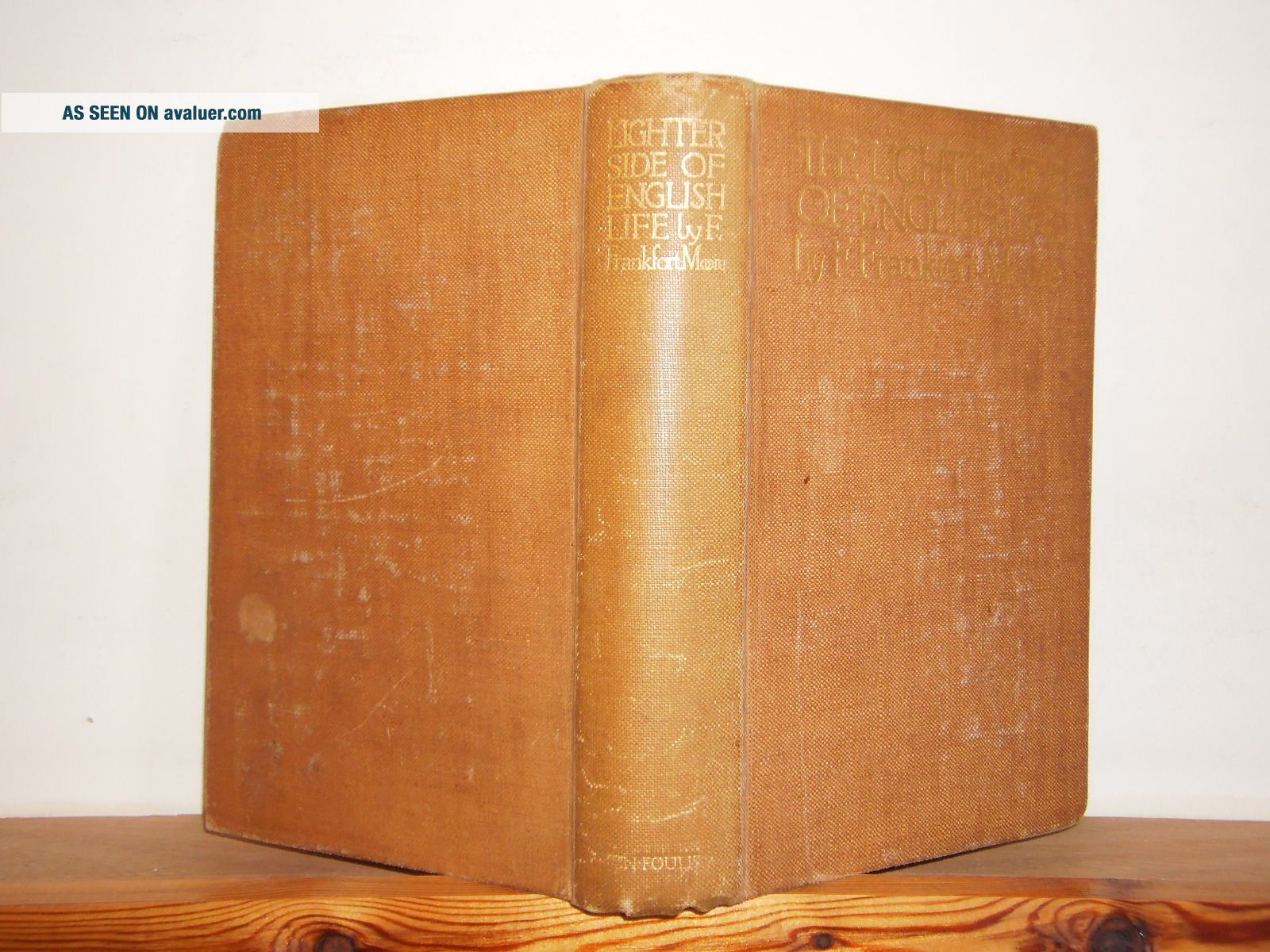 The Lighter Side Of English Life By F Frankfort Moore HB T N Foulis ...