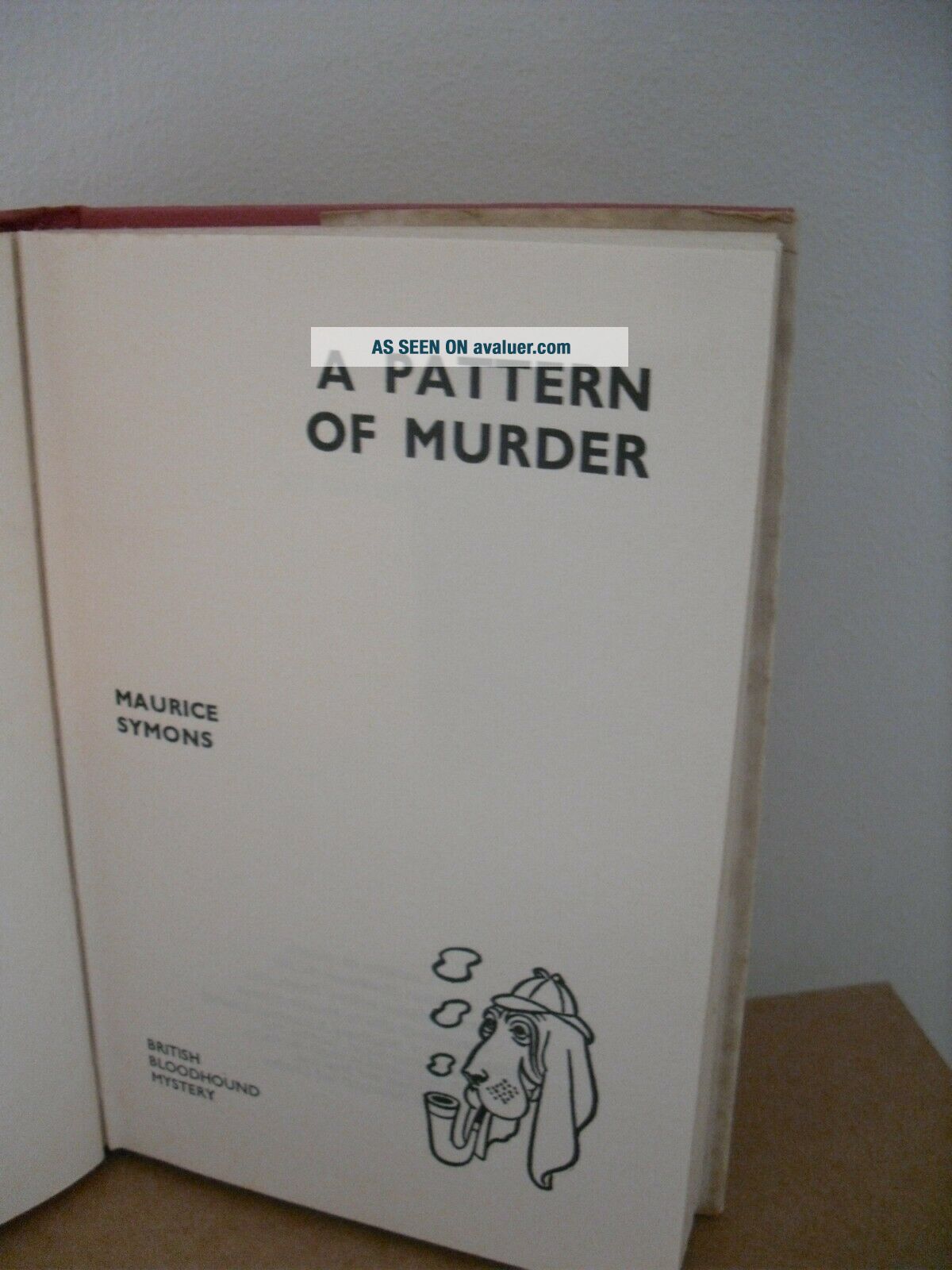 A Pattern Of Murder By Maurice Symons T V Boardman Book | #7656611