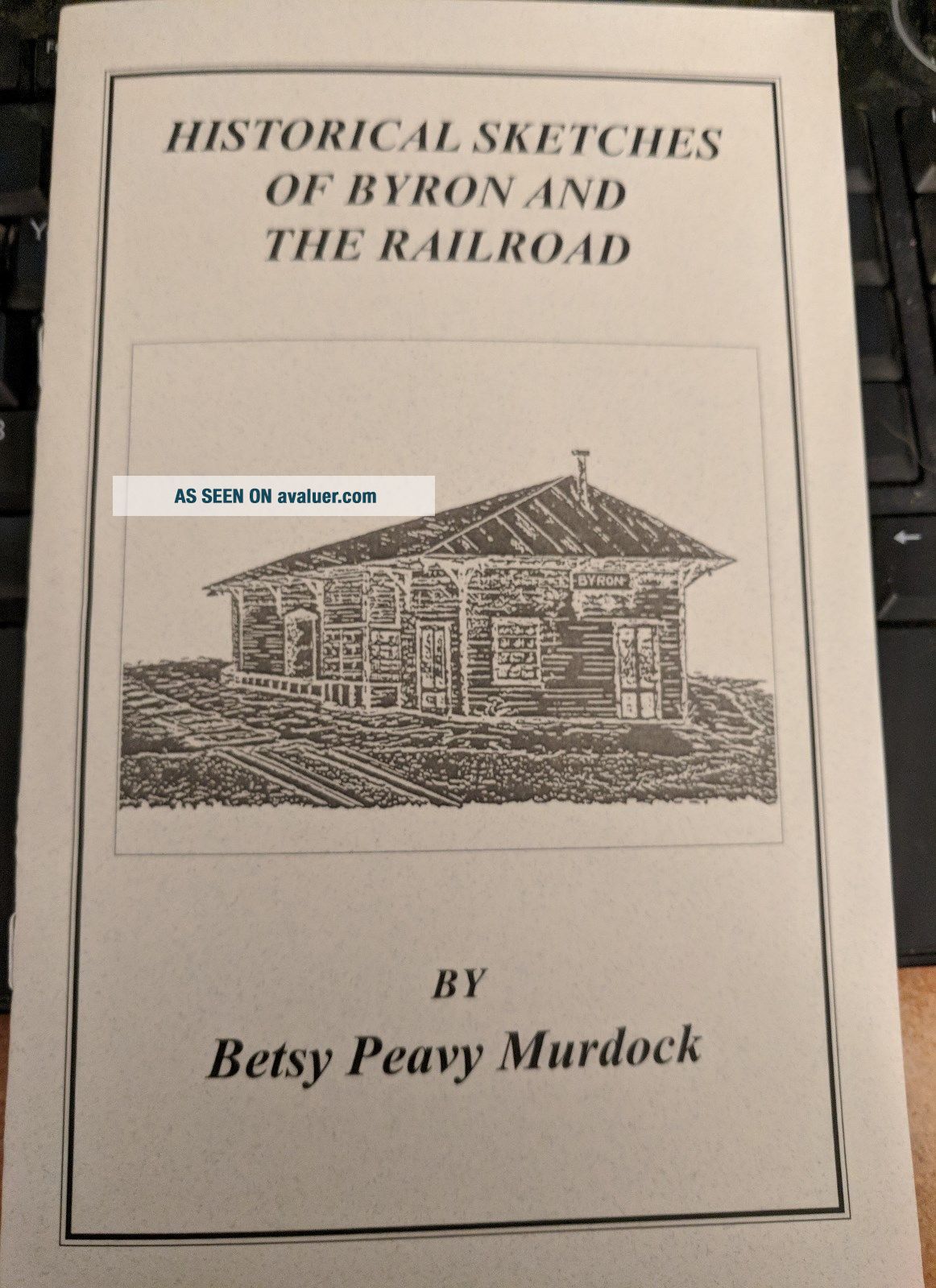 Historical Sketches Of Byron And The Railroad Peach County GA ...