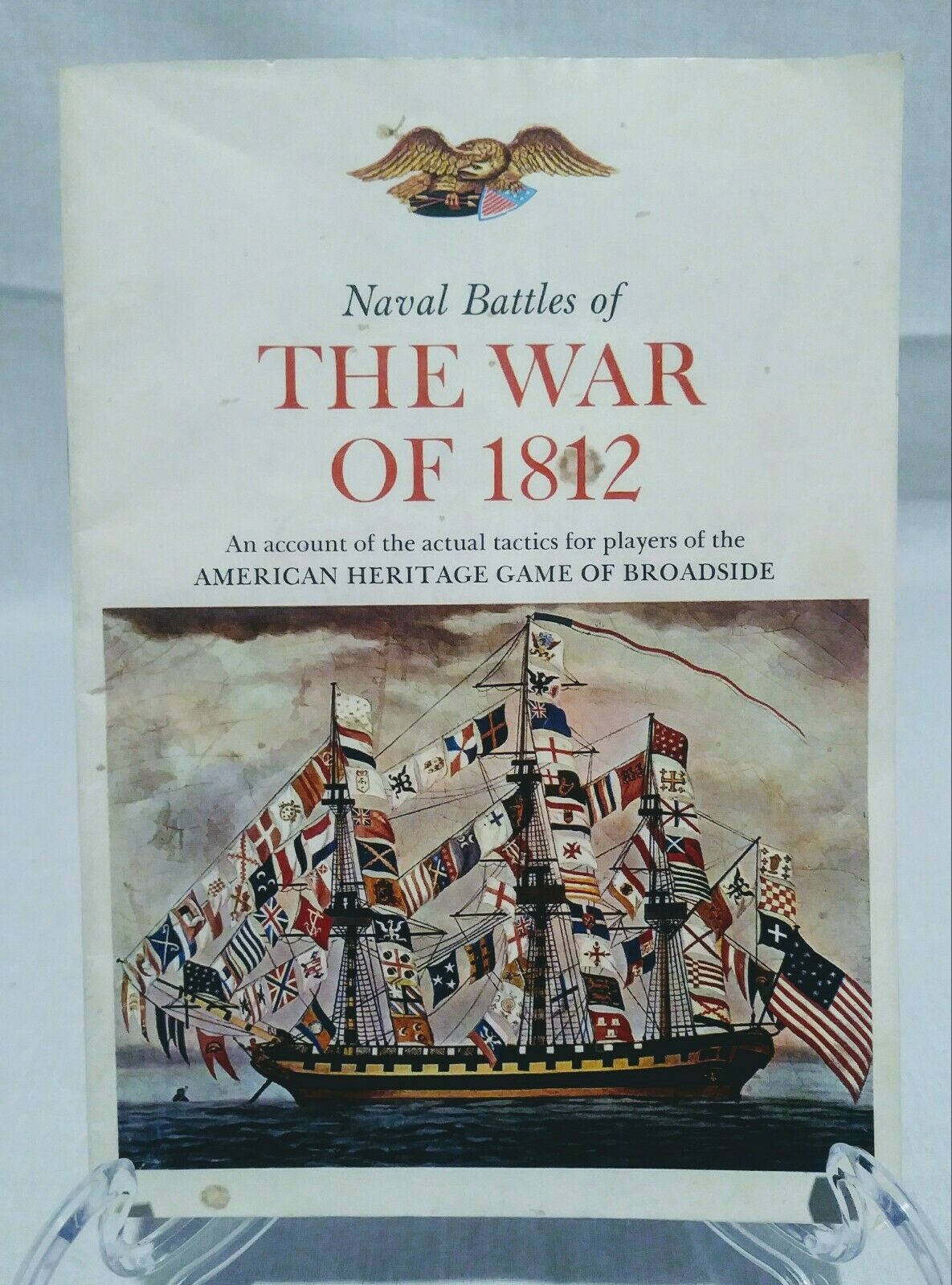 American Heritage Broadside Naval Battles Of The War Of 1812 Booklet ...